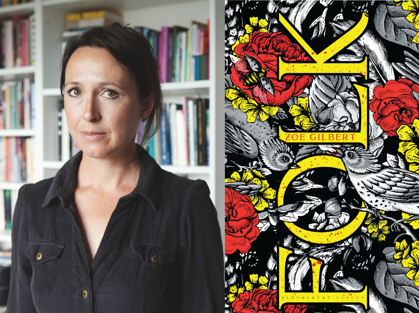 Novel Writers: Zoe Gilbert - Spike Island